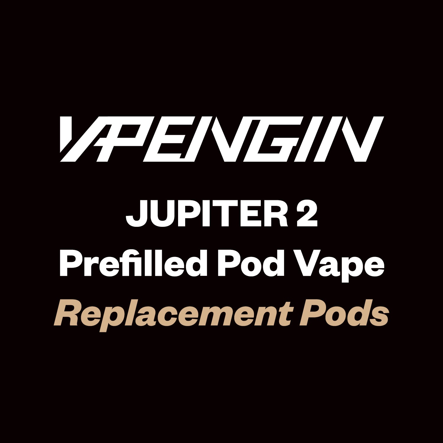 Vapengin Jupiter 2 (Replacement Pods) – Vapourium