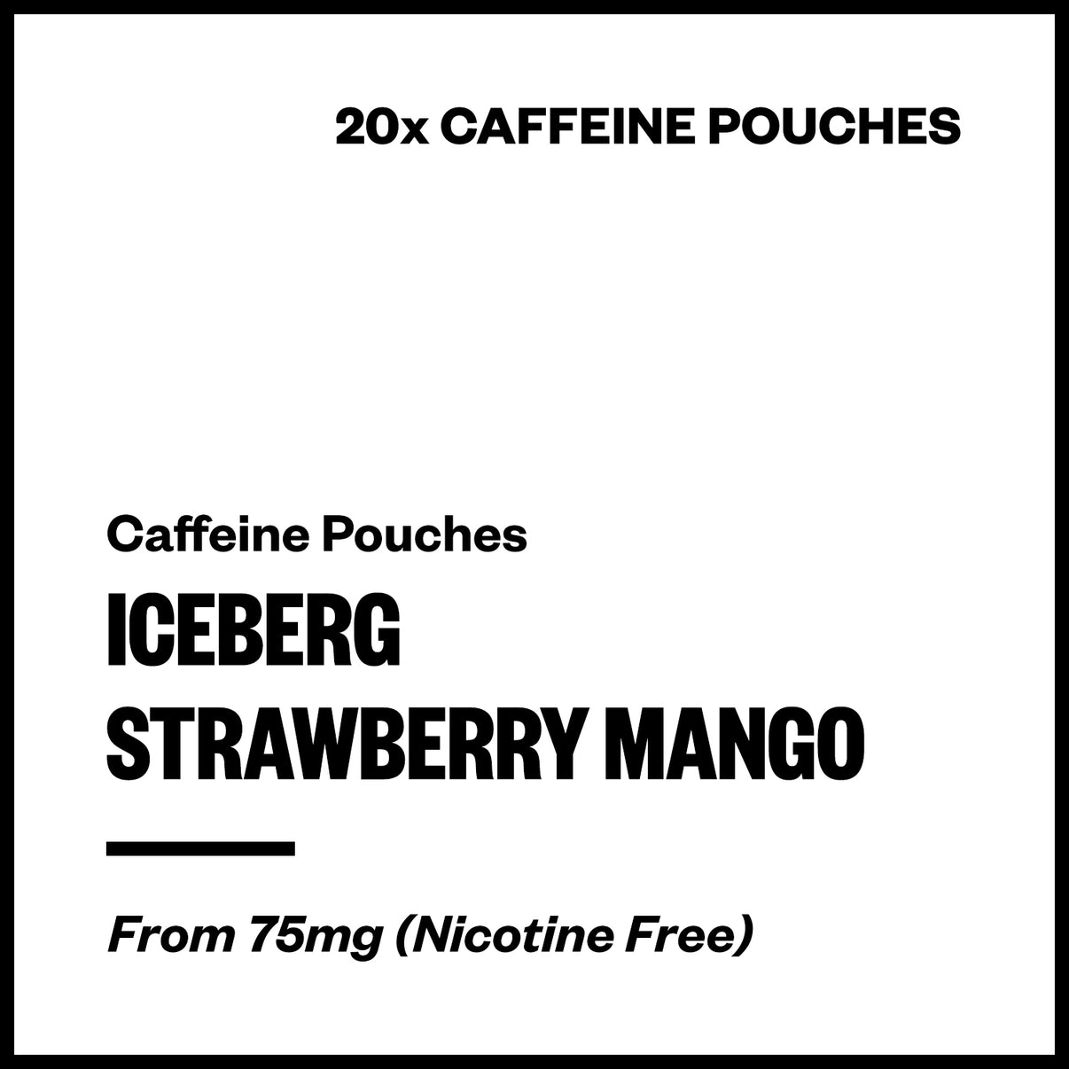 Iceberg - Strawberry Mango (Caffeine Pouches) | Vapourium